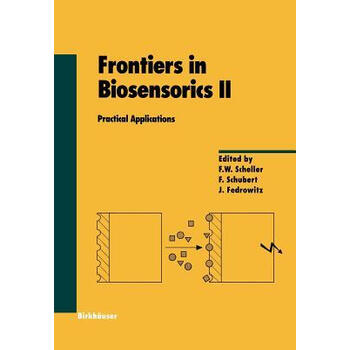 Frontiers in Biosensorics II: Practical Applicat