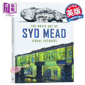 英文原版The Movie Art of Syd MeadVisual Futurist