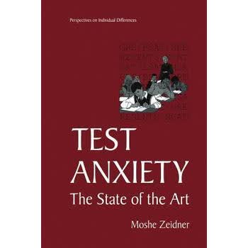 Test Anxiety: The State of the Art