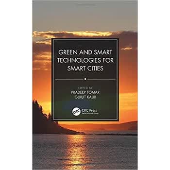 Green and Smart Technologies for Smart Cities