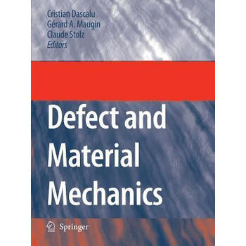 Defect and Material Mechanics: Proceedings of t
