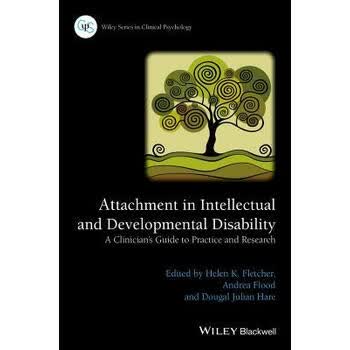 Attachment in Intellectual and Developmental Di