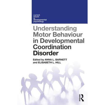 Understanding Motor Behaviour in Developmental