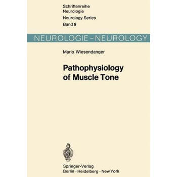 Pathophysiology of Muscle Tone