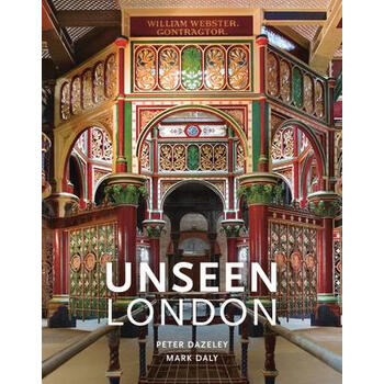 Unseen London (New Edition)