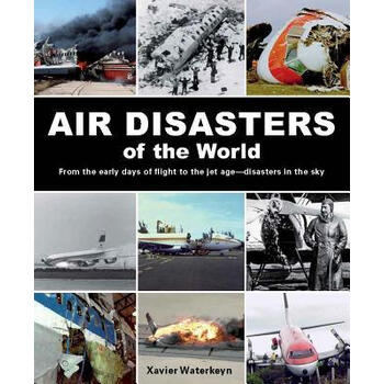 Air Disasters of the World