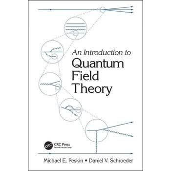 量子场论导论 An Introduction to Quantum Field Theory