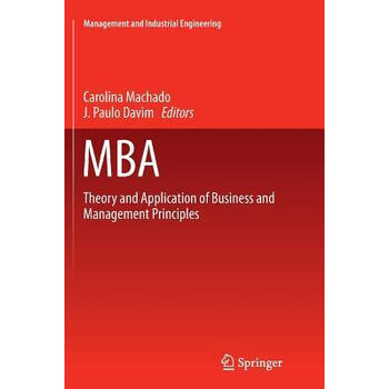 MBA: Theory and Application of Business and Mana