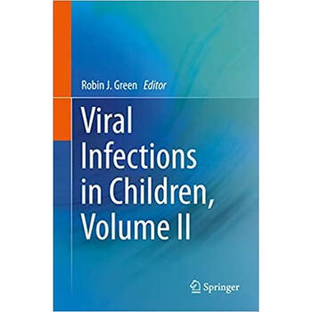 Viral Infections in Children, Volume II