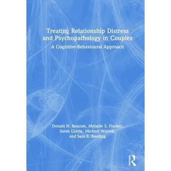 Treating Relationship Distress and Psychopathol