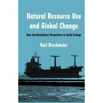 Natural Resource Use and Global Change: New Int