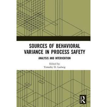 Sources of Behavioral Variance in Process Safet
