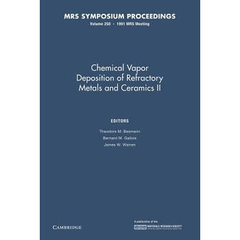 Chemical Vapor Deposition of Refractory Metals a