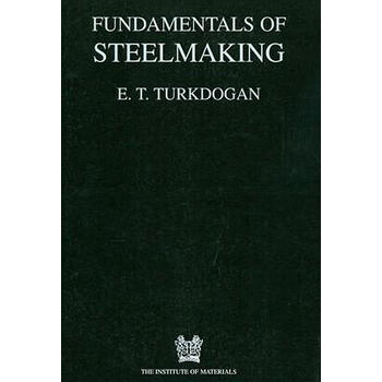 Fundamentals of Steelmaking