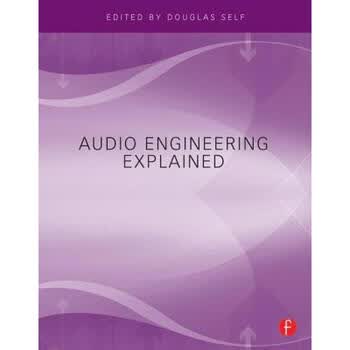 Audio Engineering Explained