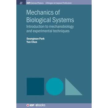 Mechanics of Biological Systems: Introduction t