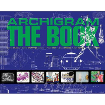 Archigram - The Book