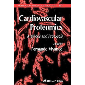 Cardiovascular Proteomics: Methods and Protocols