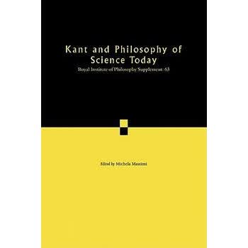 Kant and Philosophy of Science Today