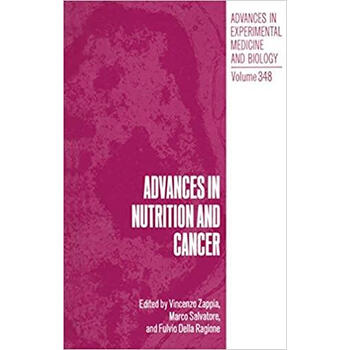 Advances in Nutrition and Cancer