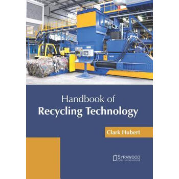 Handbook of Recycling Technology