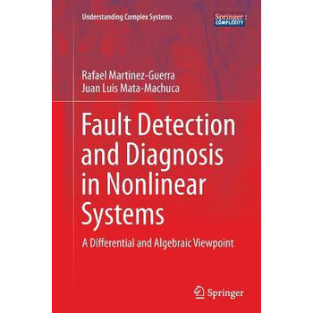 Fault Detection and Diagnosis in Nonlinear Syste