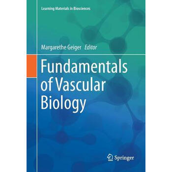 Fundamentals of Vascular Biology