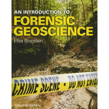 An Introduction to Forensic Geoscience
