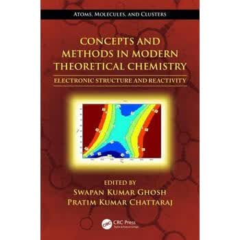 Concepts and Methods in Modern Theoretical Chemi