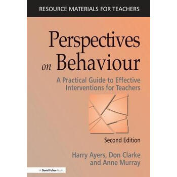 Perspectives on Behaviour: A Practical Guide to