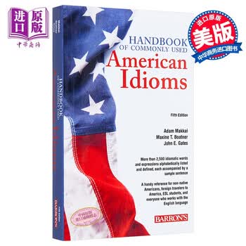 巴朗美国常用俚语手册 英文原版 American Idioms
