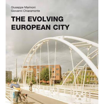 The Evolving European City