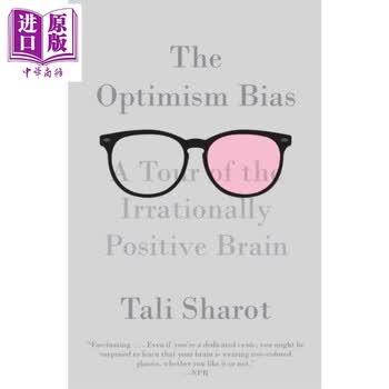 The Optimism Bias 英文原版 乐观主义偏见 Tali Sharot