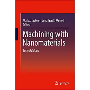 Machining with Nanomaterials