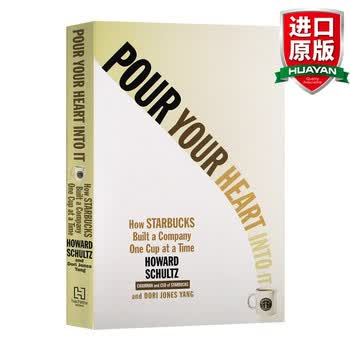 将心注入 星巴克咖啡王国传奇 英文原版 Pour Your Heart Into It 英文版进口原版英语书籍