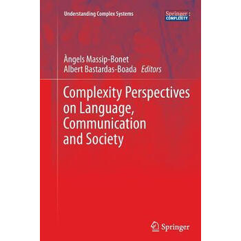 Complexity Perspectives on Language, Communicati