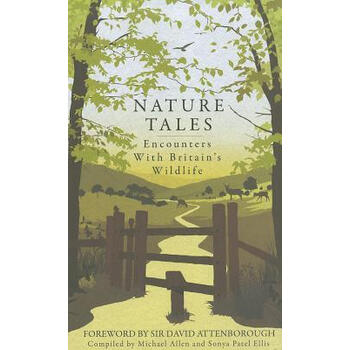 Nature Tales: Encounters with Britain's Wildlife