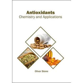 Antioxidants: Chemistry and Applications