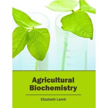 Agricultural Biochemistry