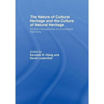 The Nature of Cultural Heritage, and the Cul...