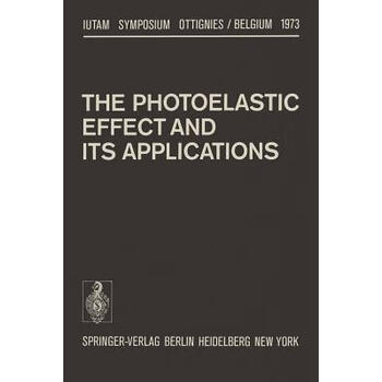 The Photoelastic Effect and Its Applications: S
