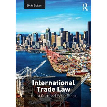 INTERNATIONAL TRADE LAW 6 CARR