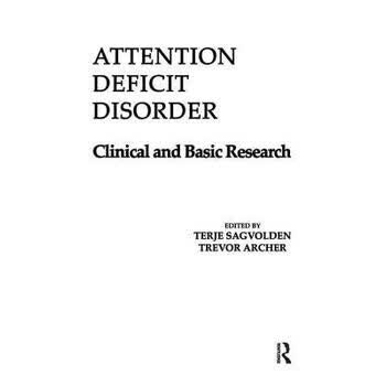 Attention Deficit Disorder: Clinical and Basic