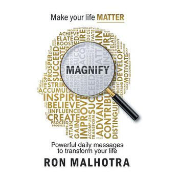 Magnify: Make Your Life Matter