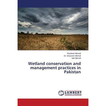 Wetland Conservation and Management Practices in