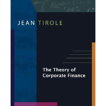 公司金融理论 The Theory of Corporate Finance