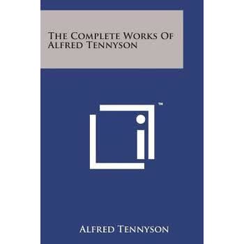 The Complete Works of Alfred Tennyson
