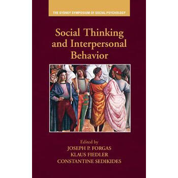 Social Thinking and Interpersonal Behavior