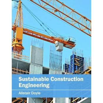 Sustainable Construction Engineering