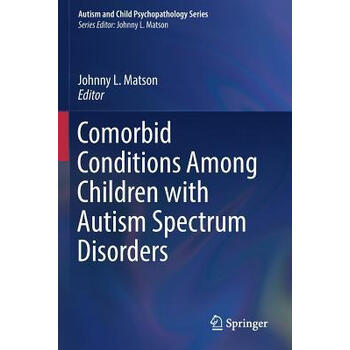 Comorbid Conditions Among Children with Autism